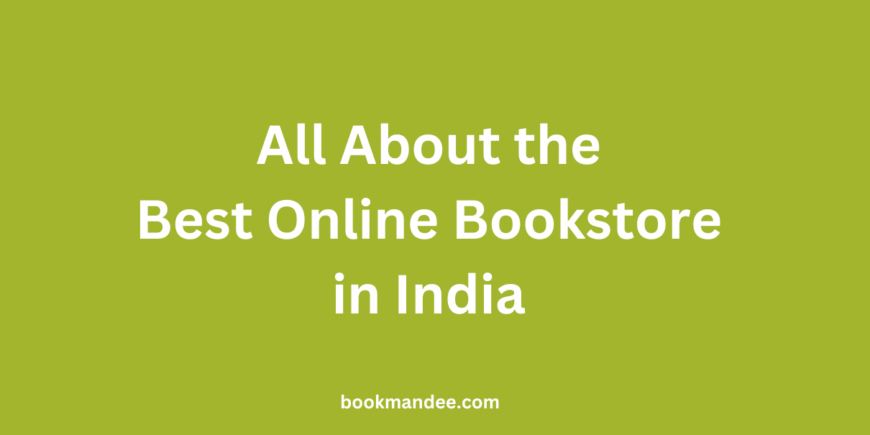 Best Online Bookstore in India That Lets You Buy and Sell Books
