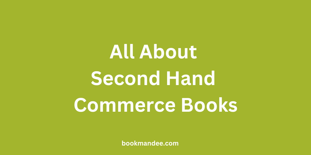 Why Are Students Turning to Second Hand Commerce Books?