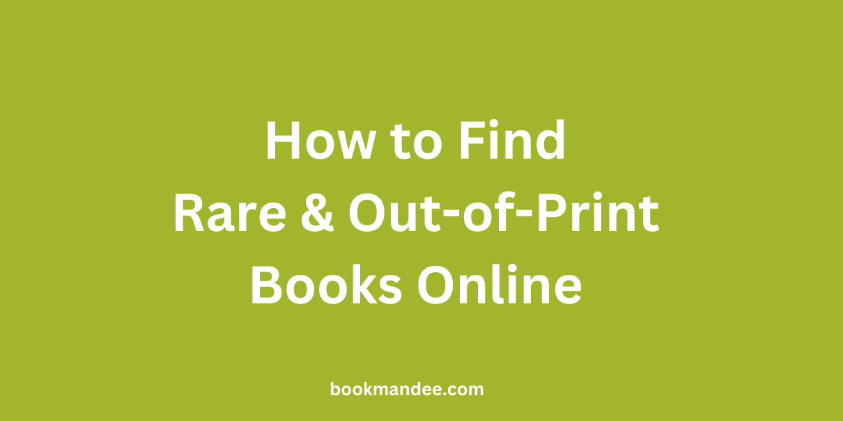 How to Find Rare & Out-of-Print Books Online in India