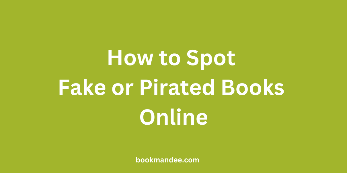 How to Spot Fake or Pirated Books Online - BookMandee