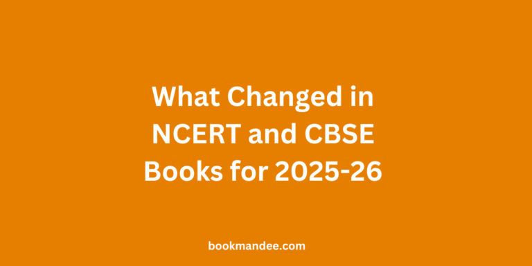 What Changed in NCERT & CBSE Books for 2025-26 |BookMandee